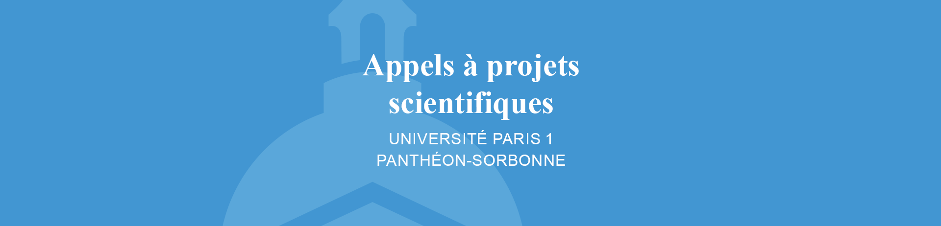 Trois appels à projets internes pour soutenir les activités de ...